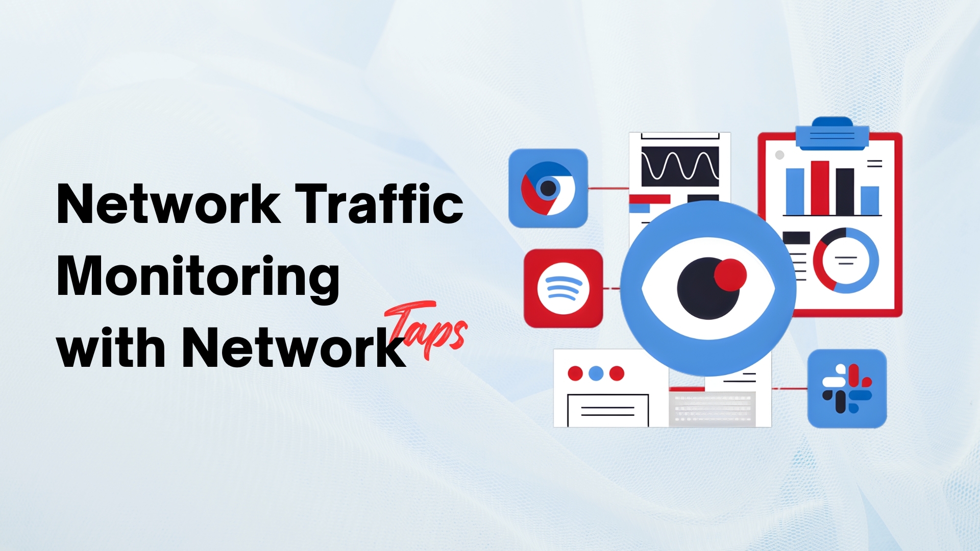 Top Tools for Network Traffic Monitoring with Network Taps